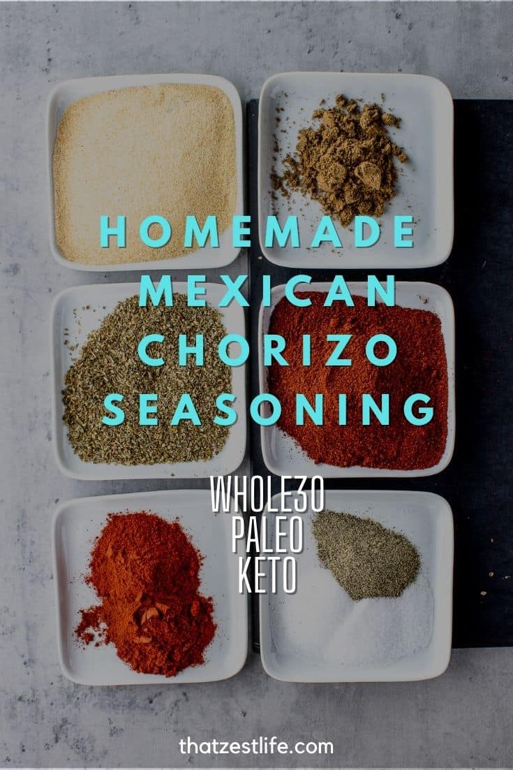 Homemade Chorizo Seasoning Spice Mix - That Zest Life